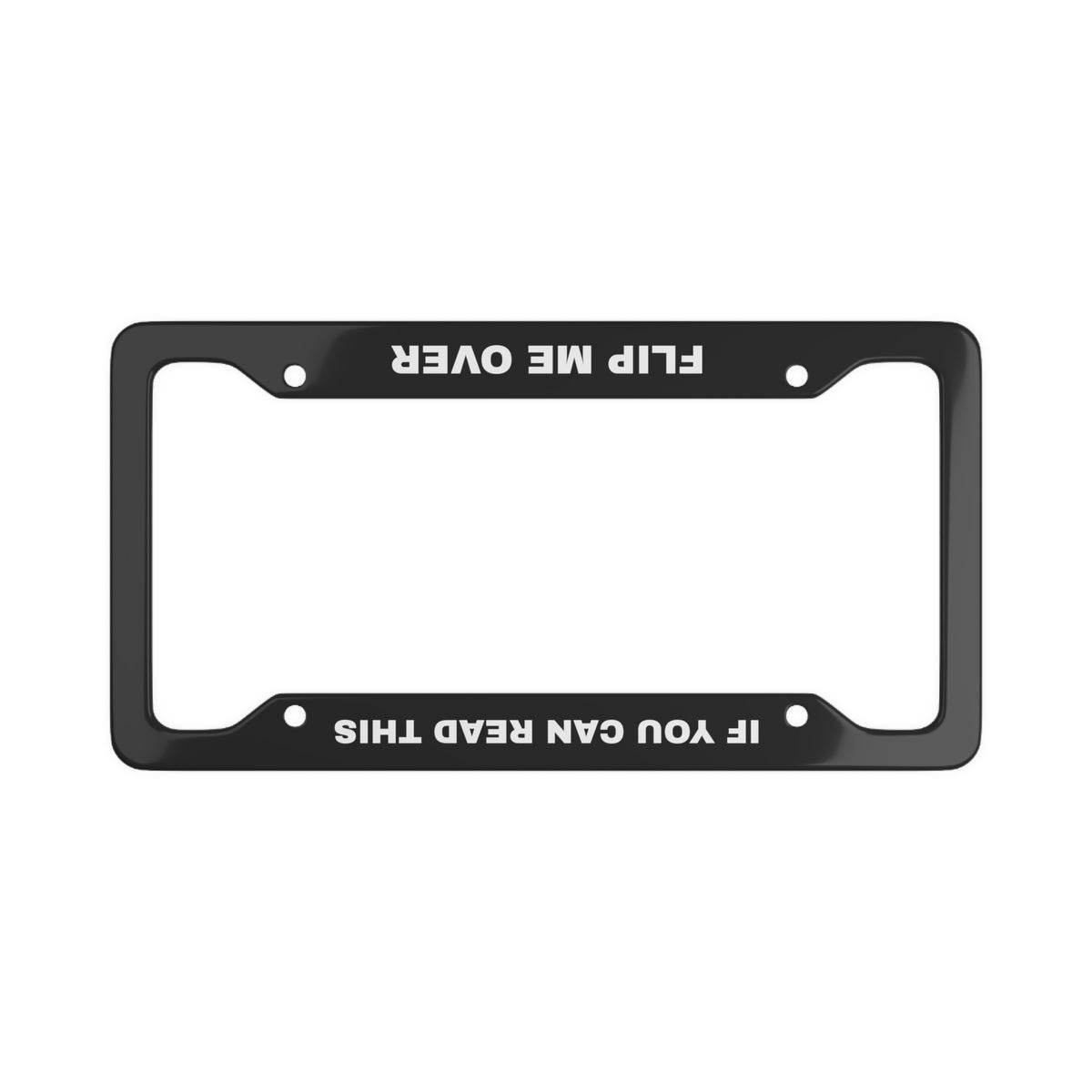 "Flip Me Over" License Plate Frame - (Black) – 21 Offroad